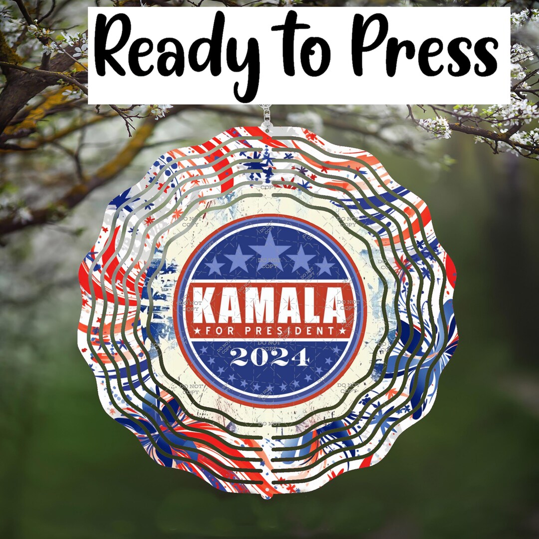 Kamala for President Wind Spinner Ready to Press Sublimation Wrap - Etsy