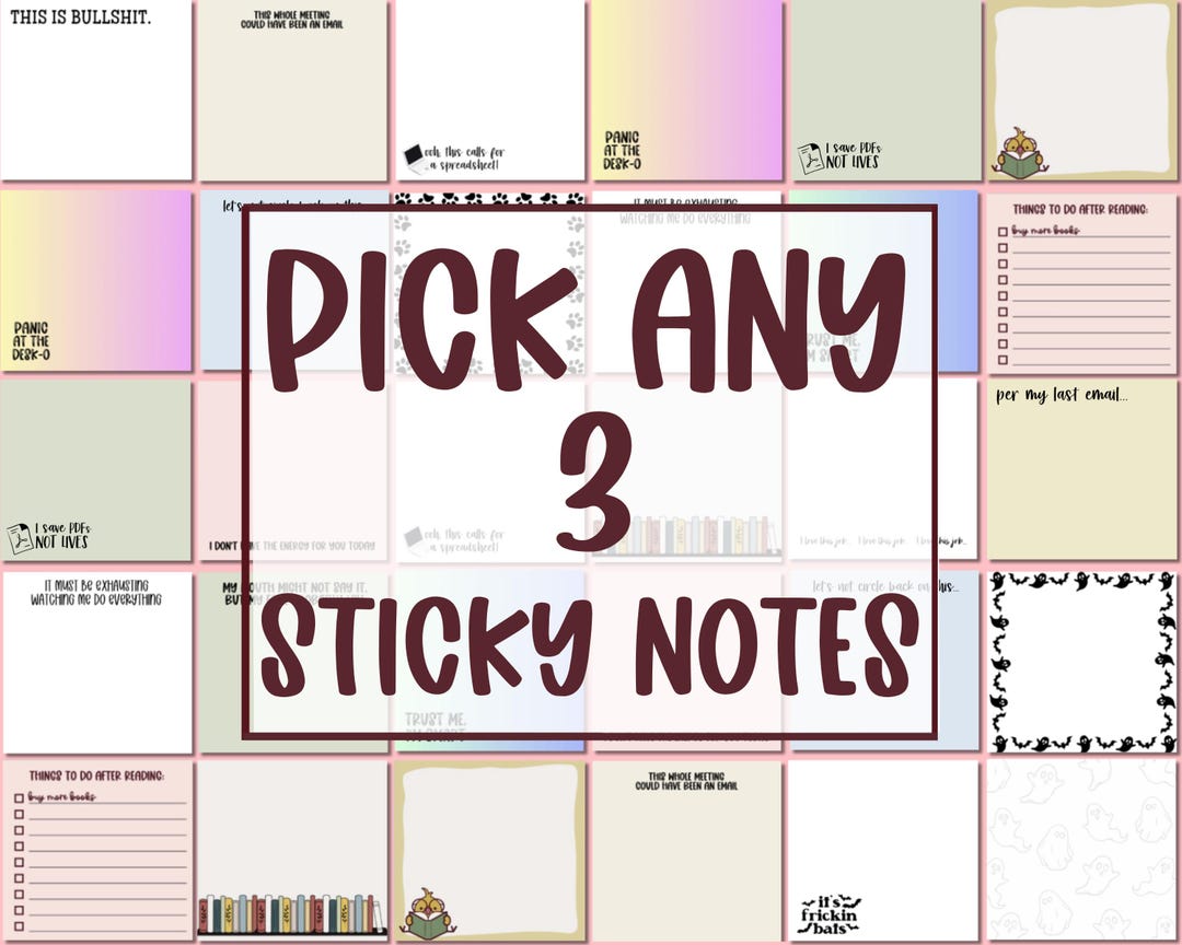 Pick Any 3 Fun and Snarky Sticky Notes Bundle - Etsy