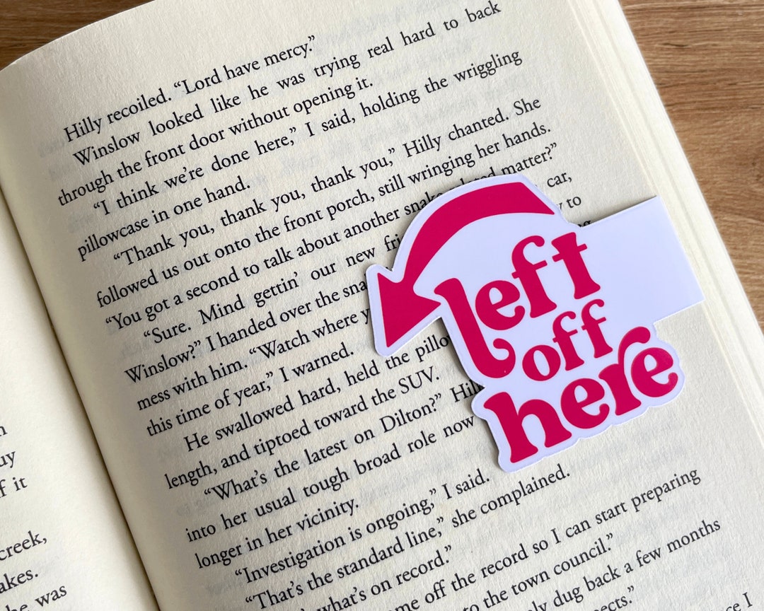 Left off Here Magnetic Bookmark, Page Marker, Gift for Reader, Bookish ...
