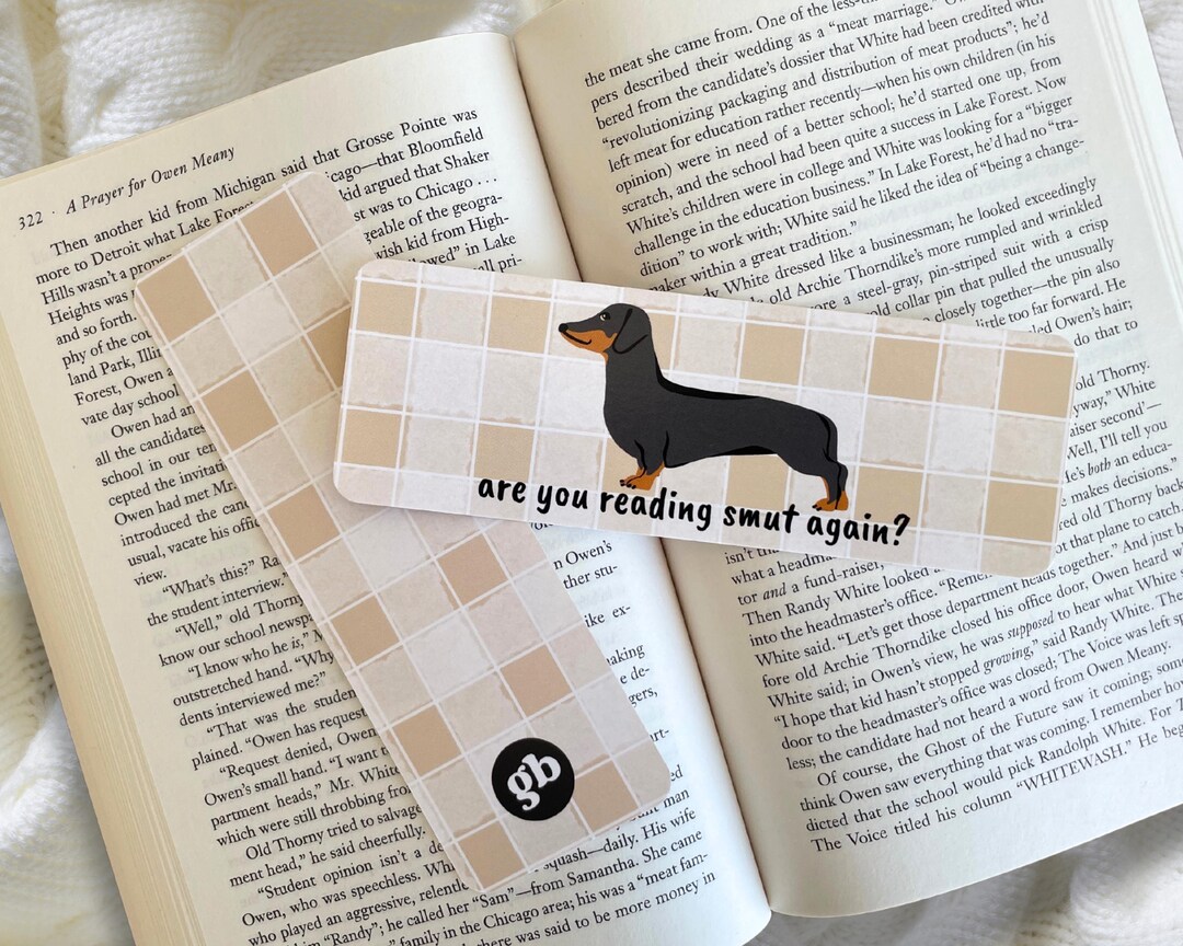 Funny Dog Bookmark / Side-eye Judging Dachshund / Smut Reader Bookmark ...