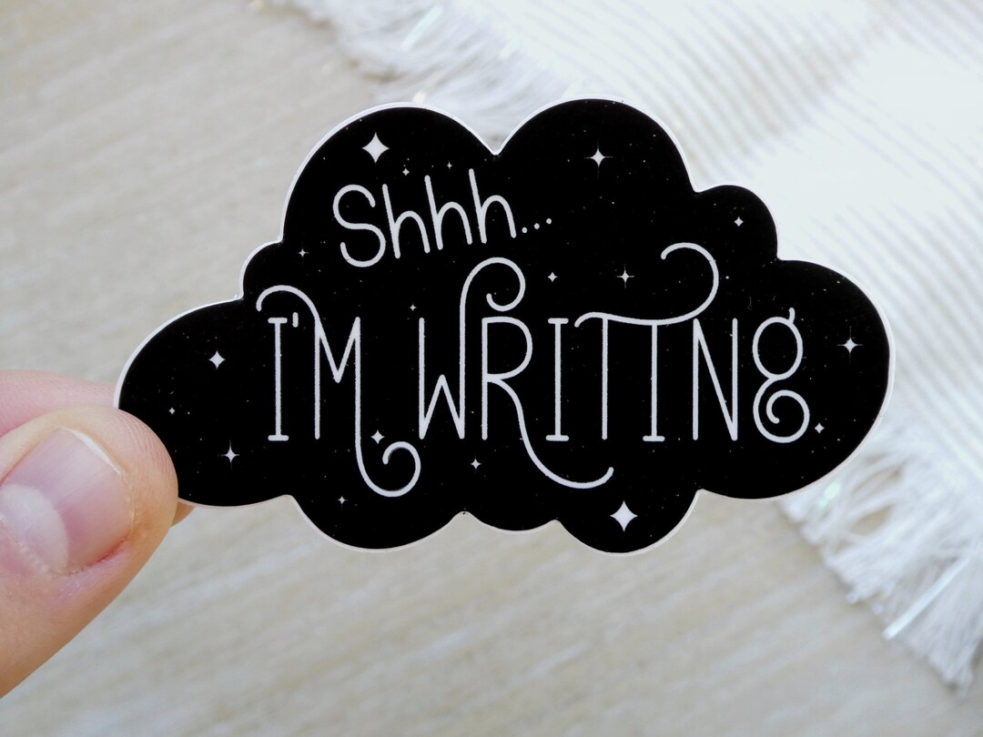 Shhh... I'm Writing 3" Vinyl Sticker Black Cloud With Stars and ...