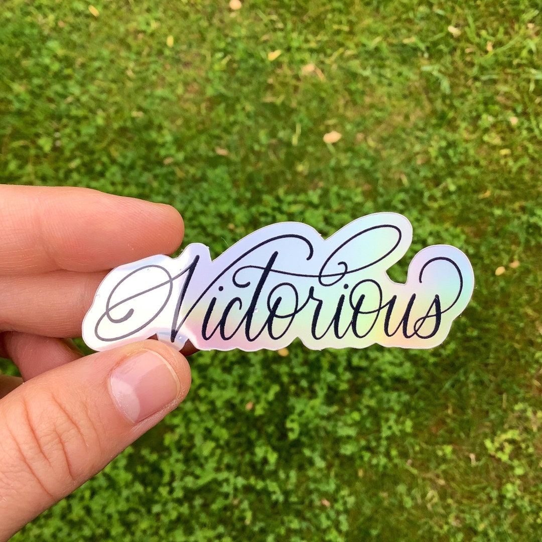 Holographic Victorious 3” Vinyl Sticker Positive Affirmation Waterproof ...