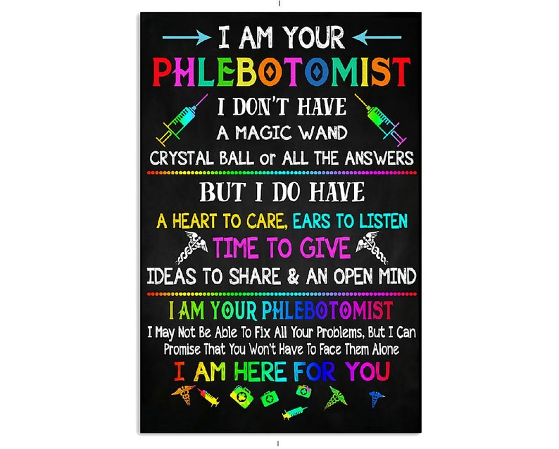 I am your Phlebotomist Poster Canvas Wall Art Vertical | Etsy
