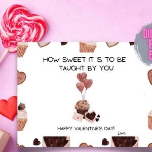 Printable Teacher Valentine's Day Card / How Sweet It is to Be Taught ...