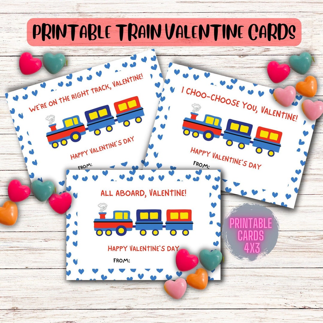 Printable Train Valentine Cards / Train Valentine / I Choo-choose You ...