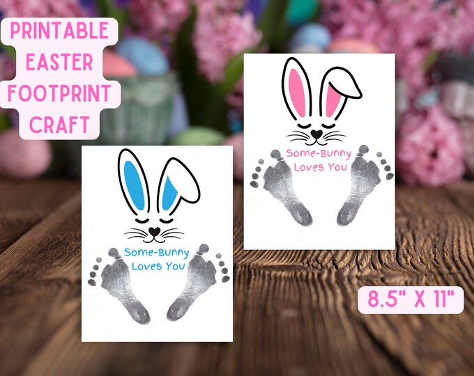 Some Bunny Loves You Easter Footprint Art, Easter Toddler Craft, DIY ...