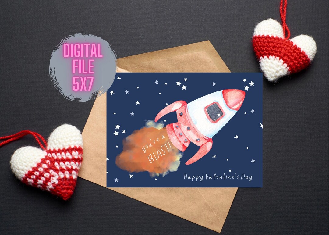 You're a Blast Spaceship Printable Valentine Card / Rocket Ship ...