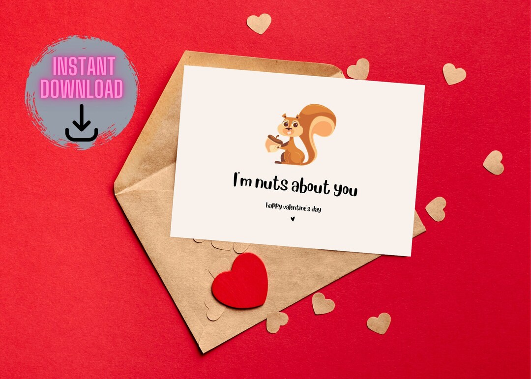 I'm Nuts About You Printable Valentine's Day Card, Squirrel Pun - Etsy