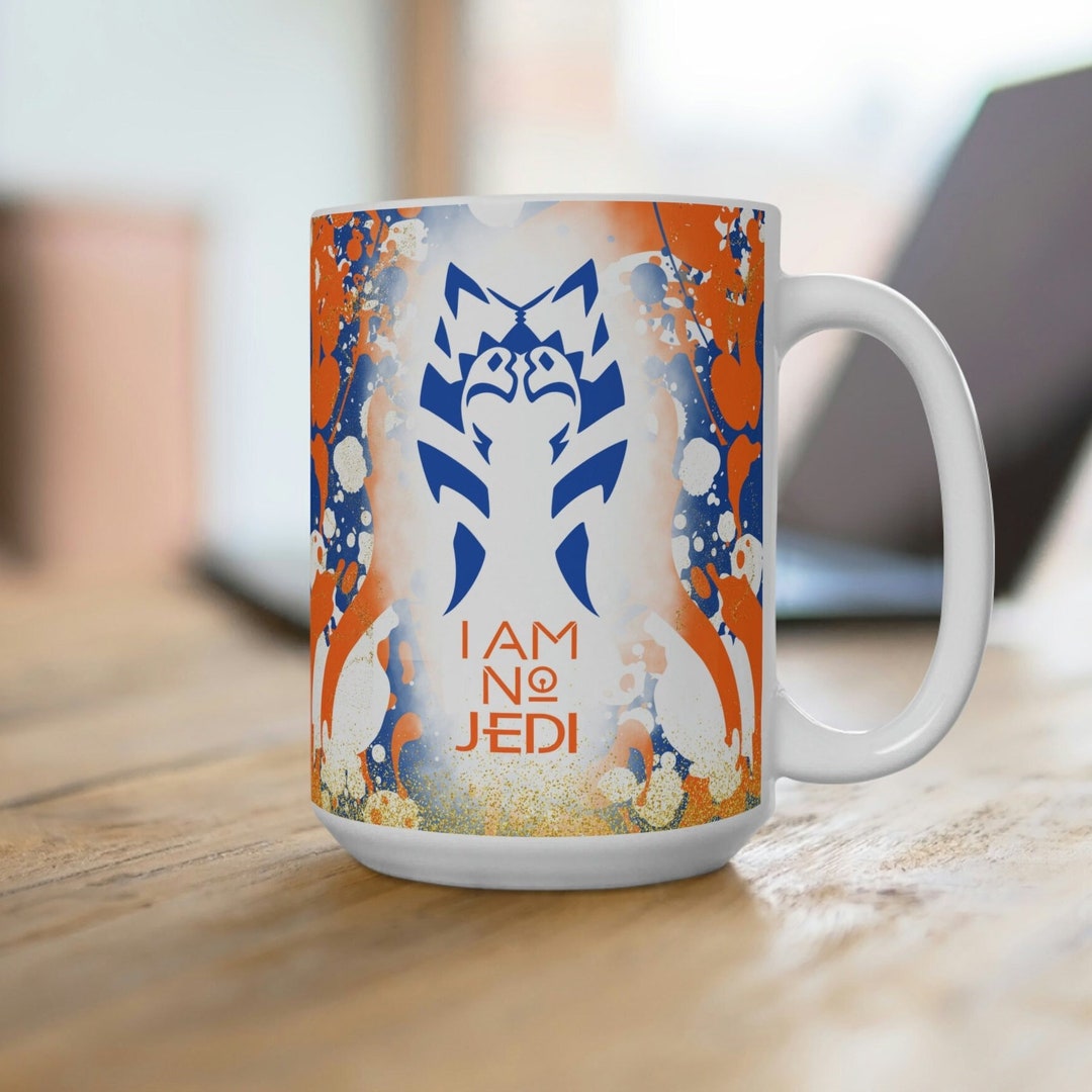 I Am No Jedi Mug 15oz / Ahsoka Headdress Mug / Snips Coffee Mug ...