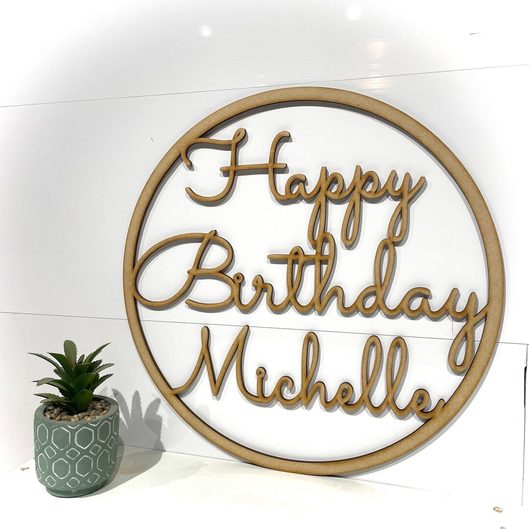 Personalised Wooden Happy Birthday Sign Hoop Sign Birthday - Etsy