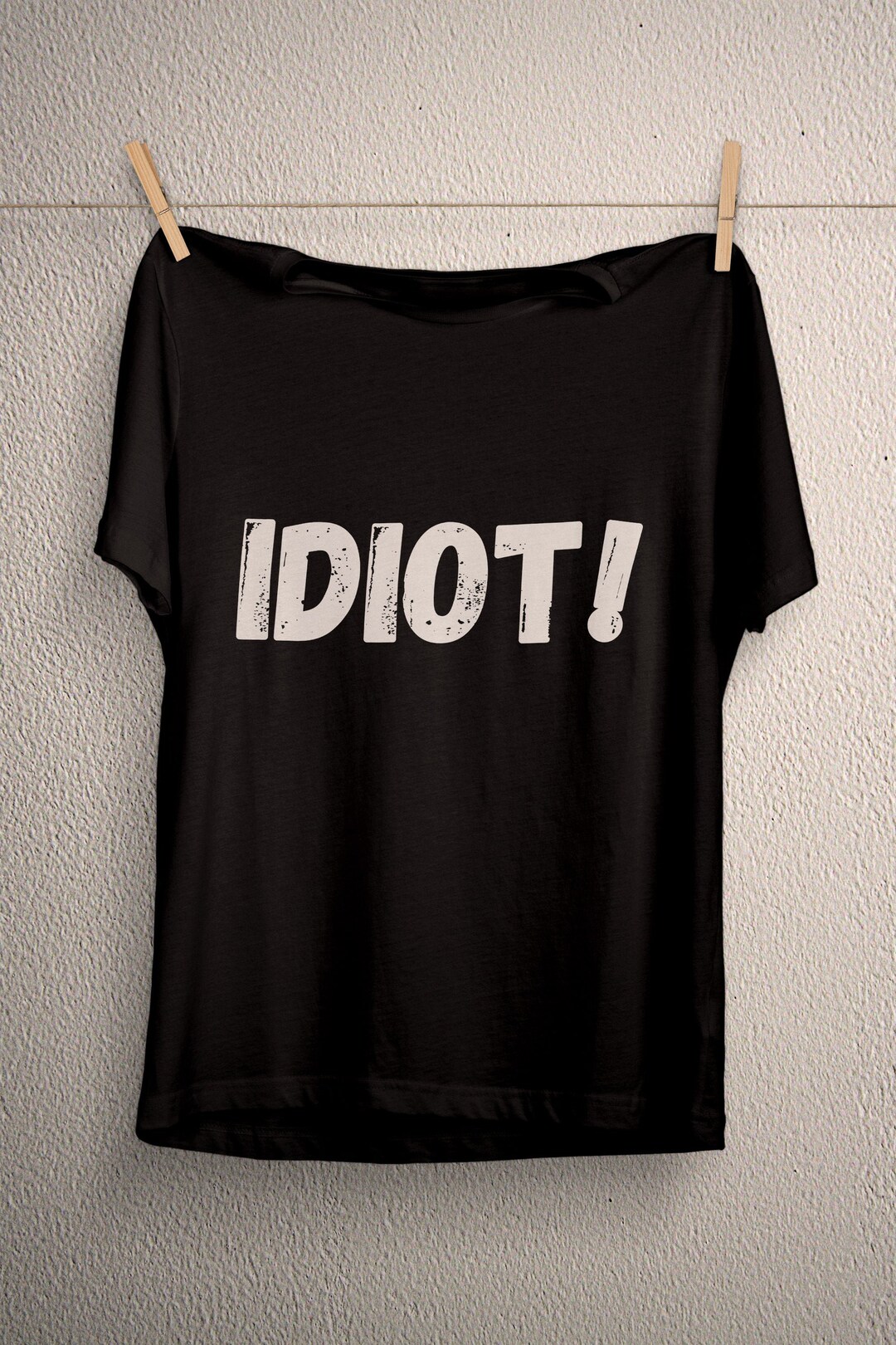 Edgy IDIOT T-shirt Gothic Sarcastic Tee, Dark Humor Graphic Shirt ...