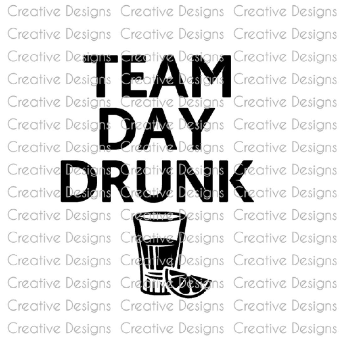 Team Day Drunk, SVG File, PNG File, Digital File, Vacation T' Shirt ...