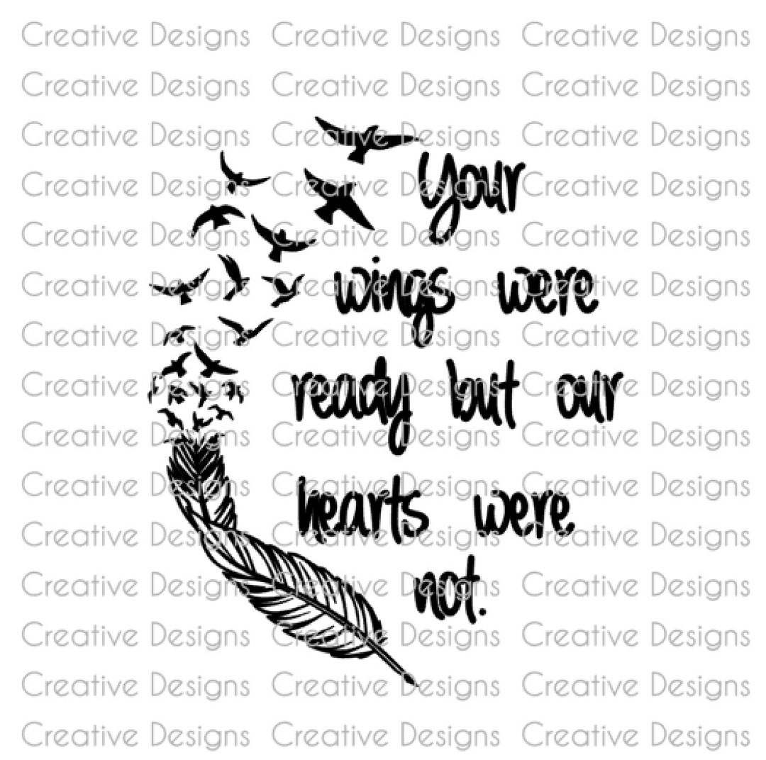 Memorial Design, RIP File, Your Wings Were Ready but Our Hearts Were ...