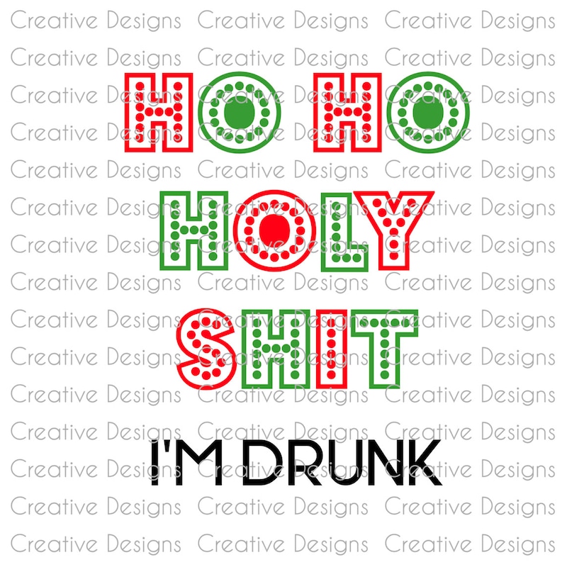 Ho Ho Holy Shit Png - Etsy