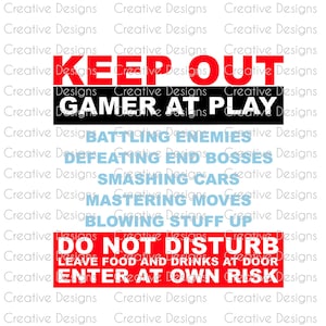 Gamer SVG Design, Gamer at Play PNG File, Keep Out Sign, Gift for Gamer ...