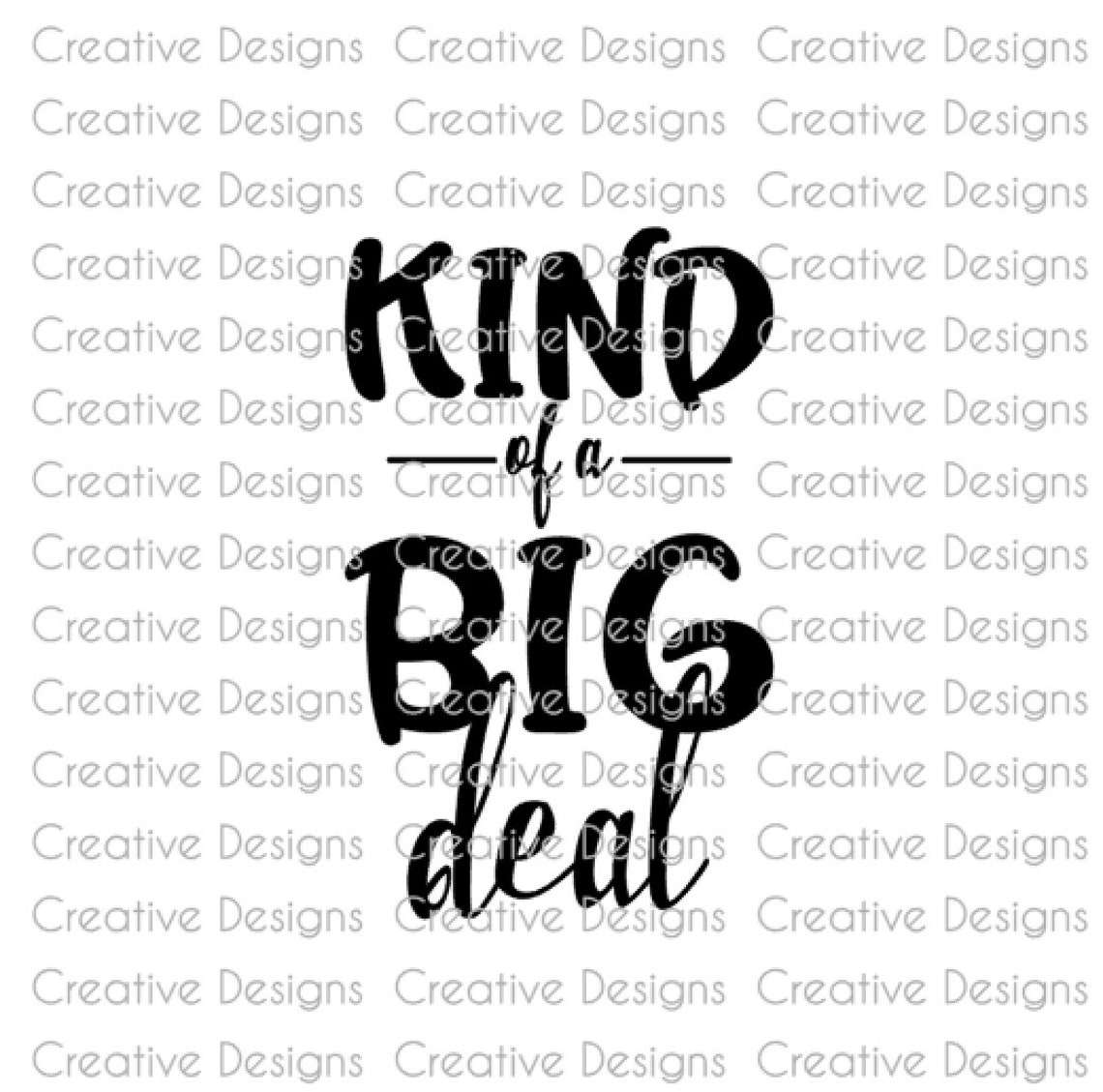 Kind of a Big Deal SVG File PNG File Digital File Onesie - Etsy Canada