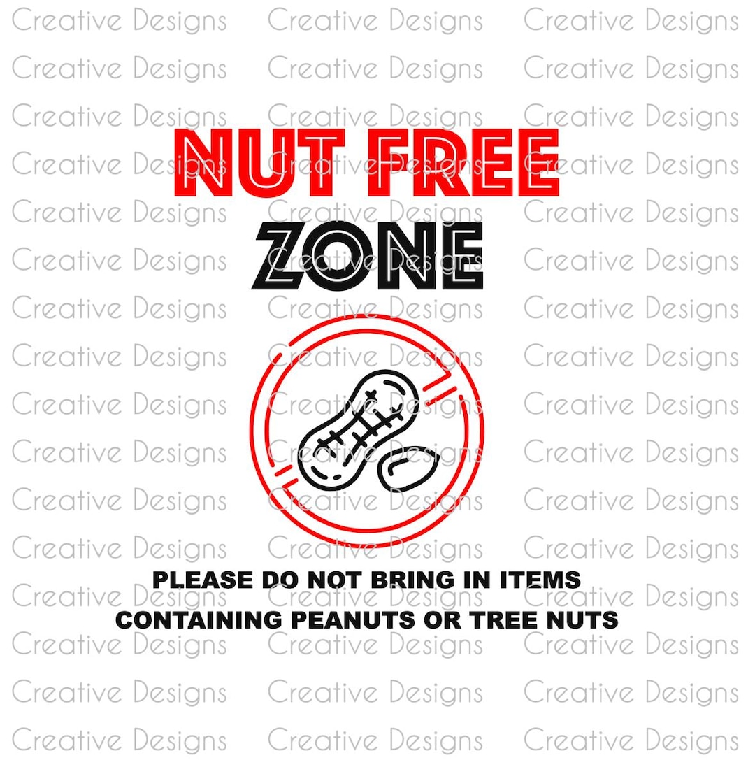 Nut Free Zone SVG File, Allergy to Peanuts PNG File, Business Decal ...