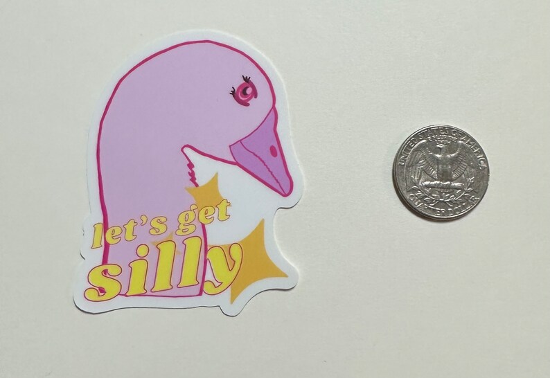 Let’s Get Silly! - Pink Silly Goose Sticker - Cute Kawaii Vinyl Sticker ...
