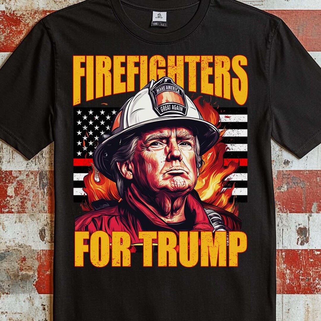 Thin Red Line Firefighters for Trump PNG, Firefighter Trump Digital ...