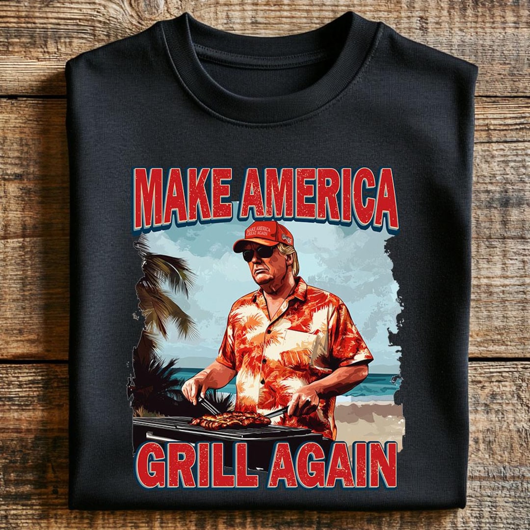 Make America Grill Again, Trump BBQ PNG, Patriotic BBQ Trump Png ...