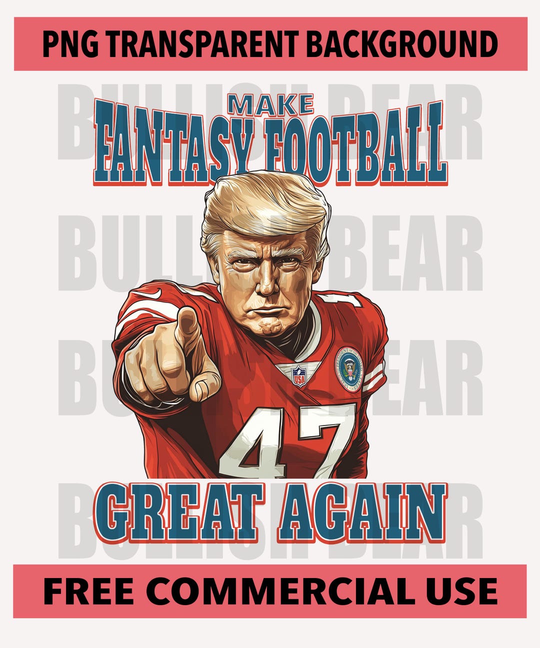 Make Fantasy Football Great Again PNG, Trump Fantasy Football Digital ...