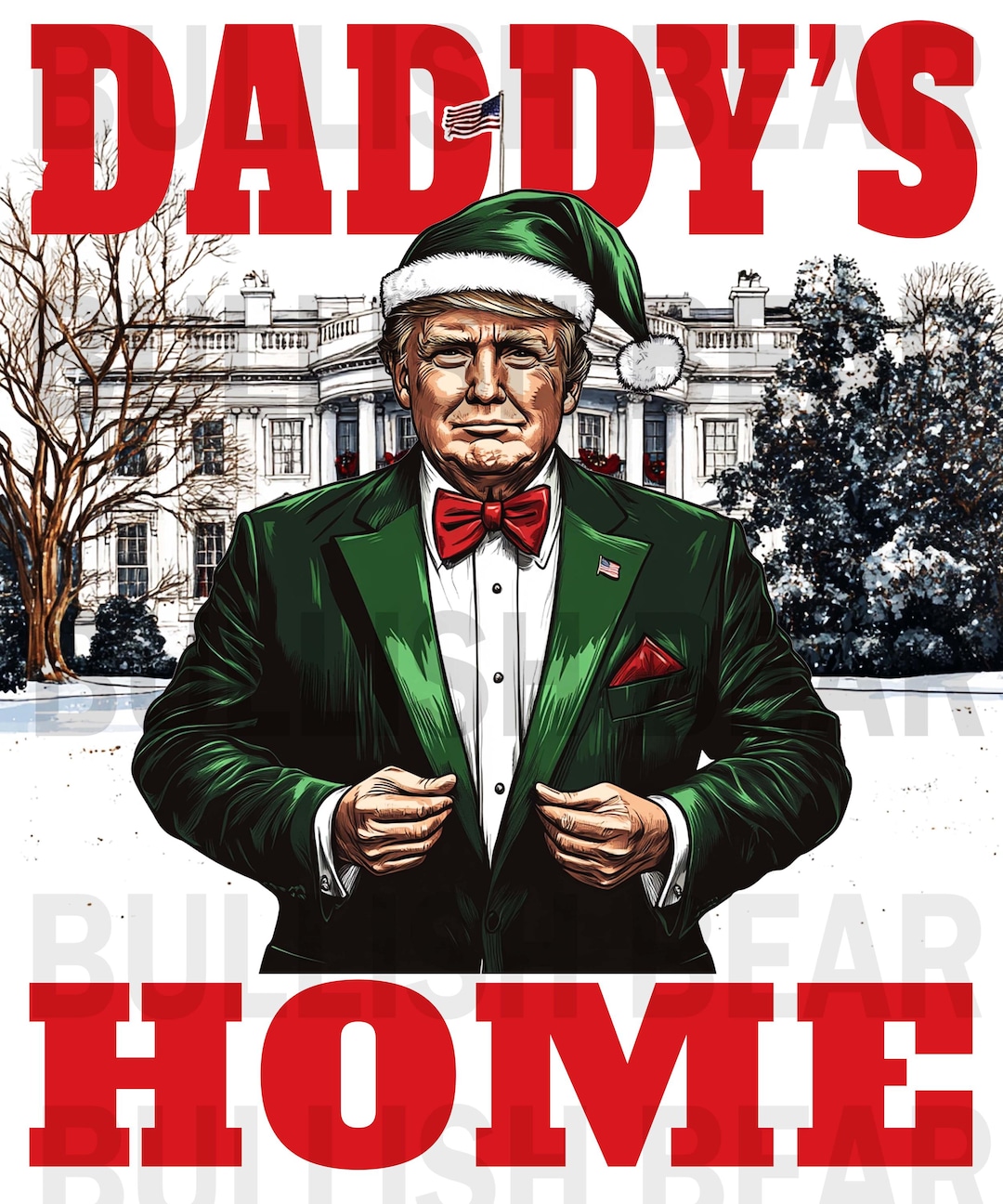 Donald Trump Christmas Daddy's Home PNG, Trump Christmas PNG Digital ...