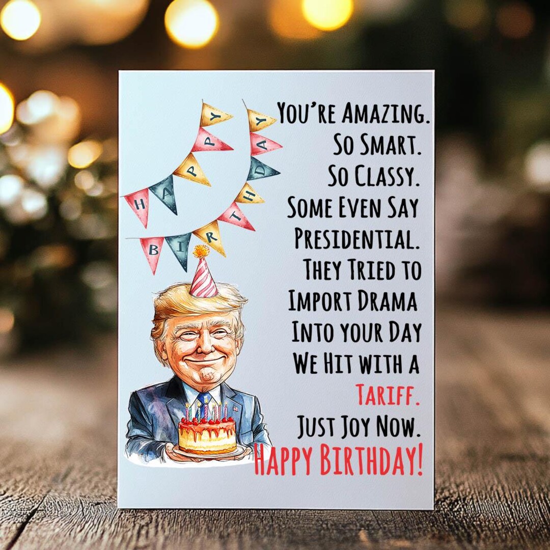 Funny Trump Birthday Greetings Digital Downloads, Trump Birthday Card ...