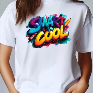 Smart is Cool PNG, Colorful Back to School Clip Art, Inspiring Quotes ...