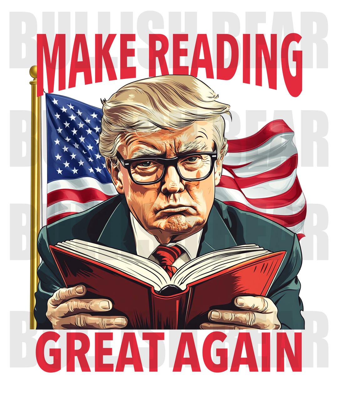 Funny Trump Make Reading Great Again PNG, Trump Reading a Book Digital ...