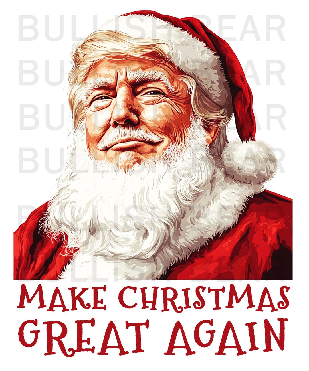 Funny Santa Claus Donald Trump, Make Christmas Great Again PNG Digital ...