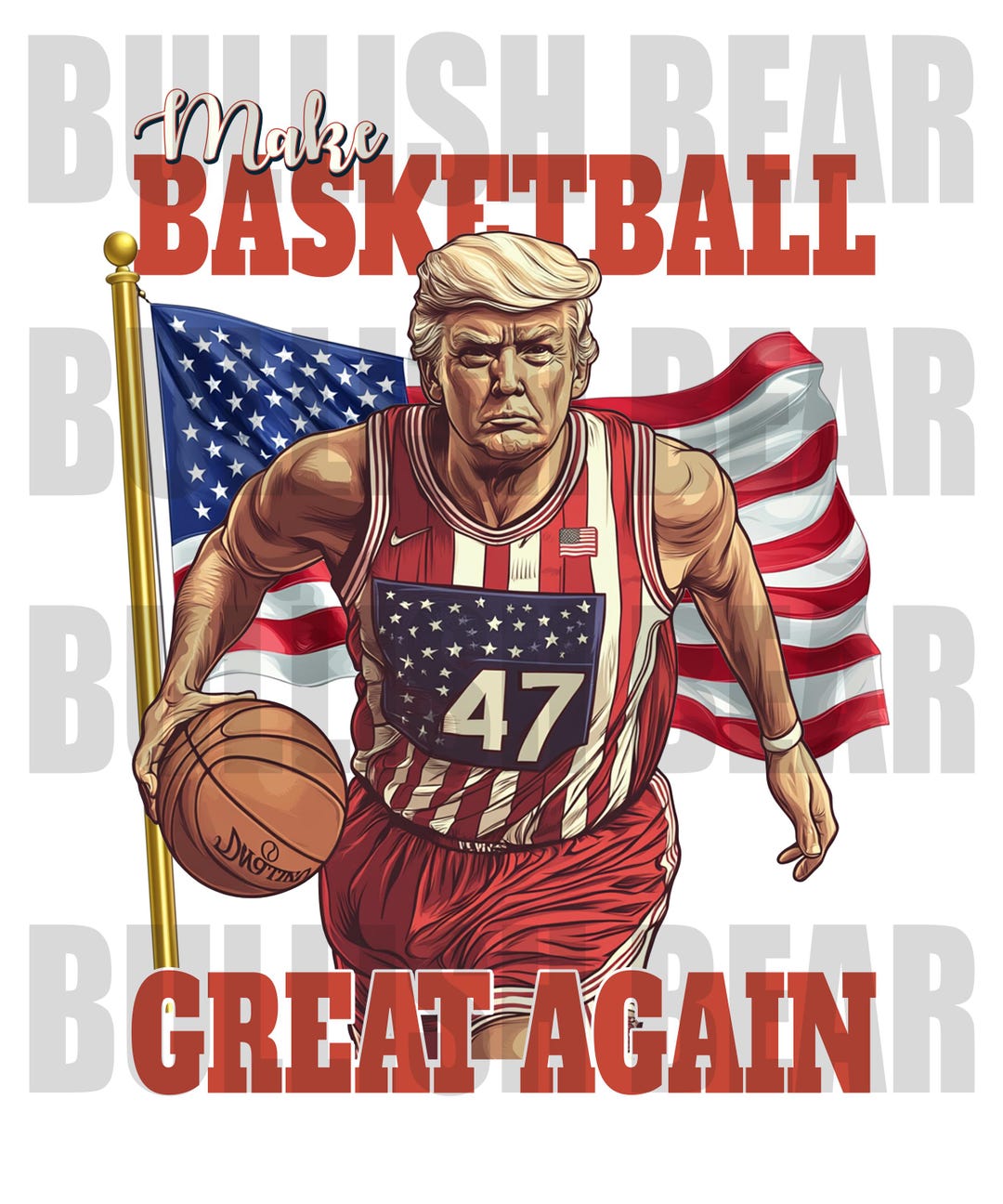 Donald Trump Basketball PNG, Trump Make Basketball Great Again, Trump ...