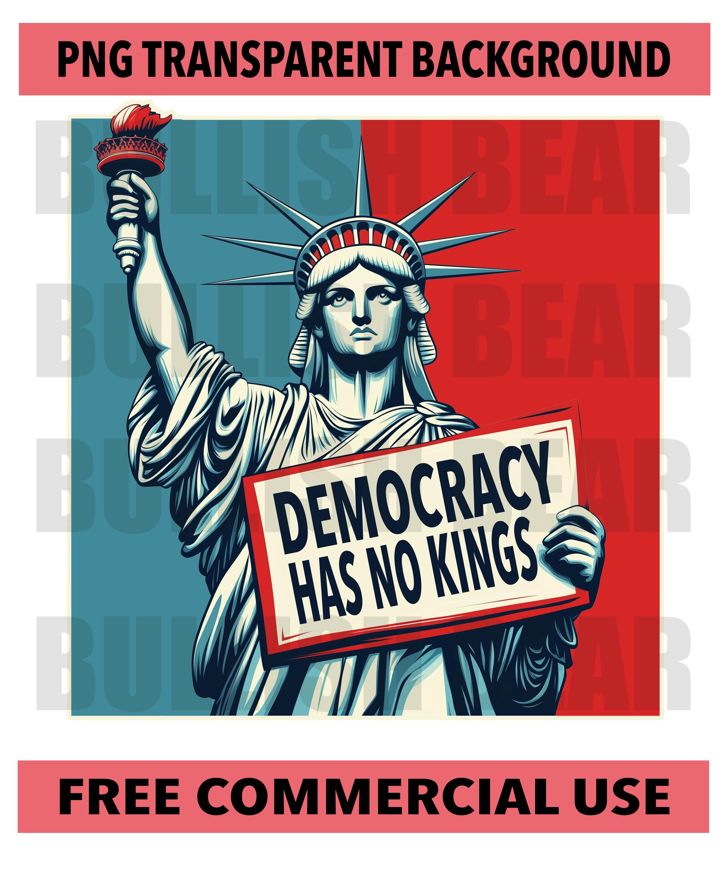 Democracy Has No Kings PNG, 4th of July Digital Download, Patriotic ...