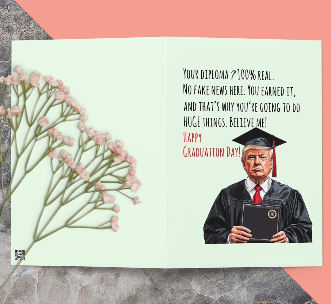 Cool Trump Graduation Greeting Card, Trump Humor Graduation Quotes ...
