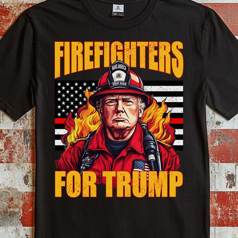Thin Red Line Firefighters for Trump PNG, Firefighter Trump Digital ...