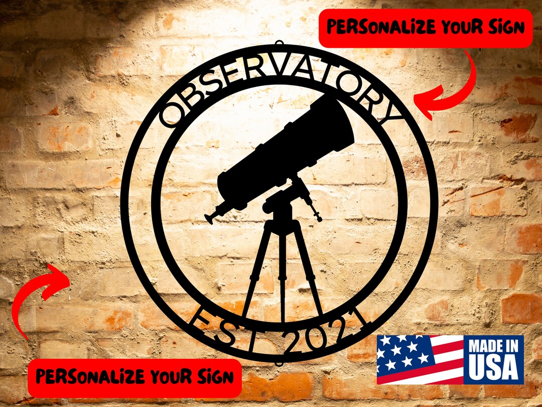 OBSERVATORY STEEL SIGN Personalized Observatory Established Date Sign ...