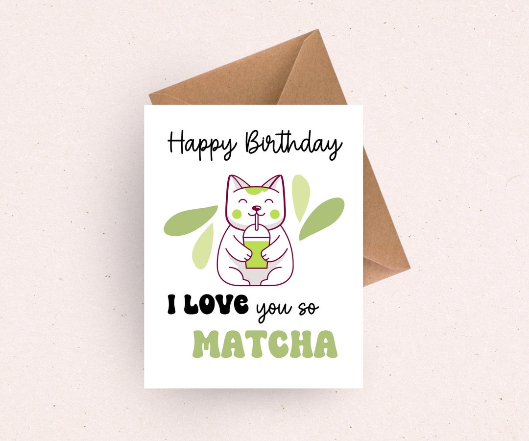 Matcha Birthday Card | Matcha Gift | Green Tea Matcha Lover Gift | Cat ...