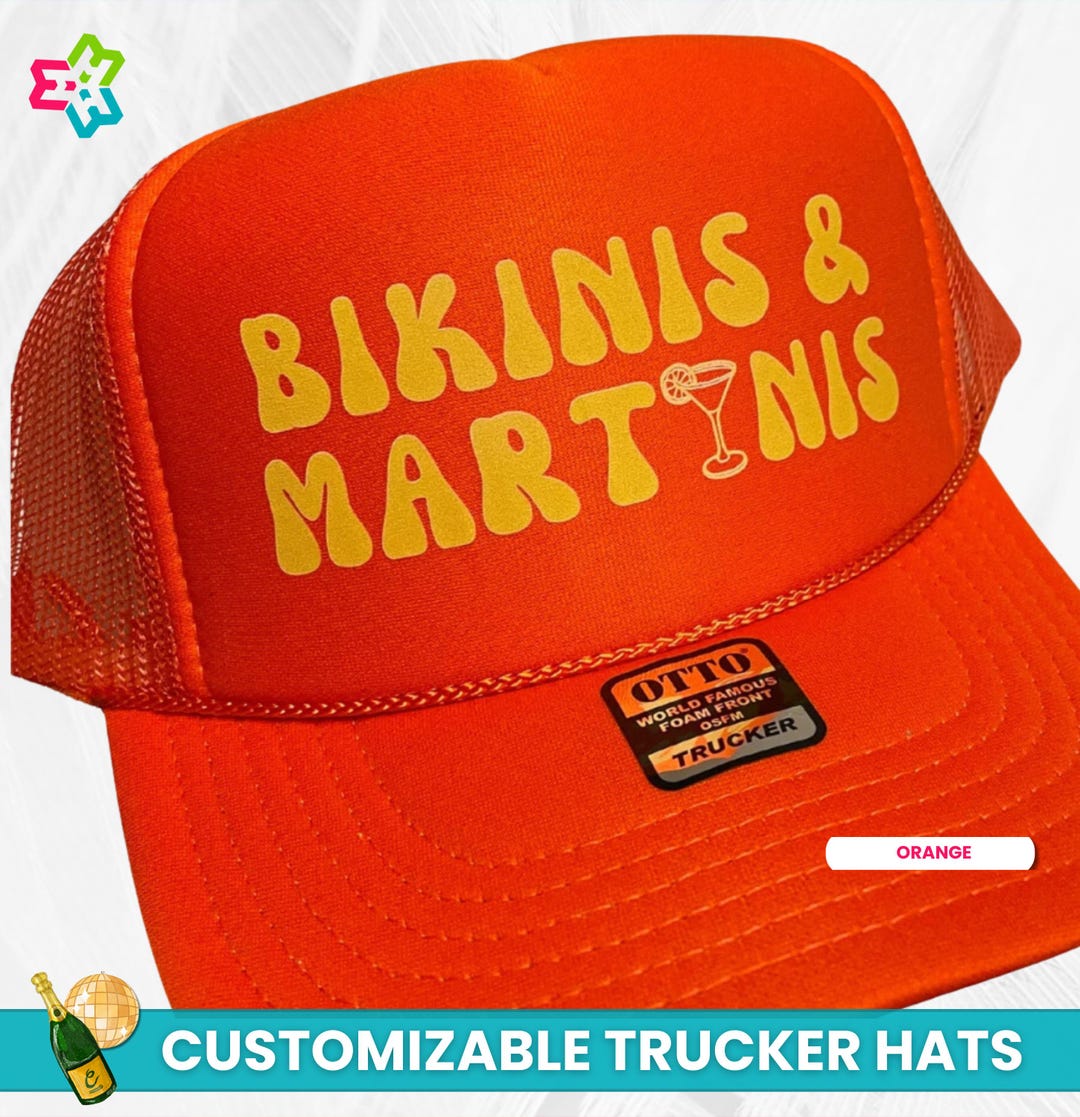 Trucker Hats, Bikinis and Martinis Orange Trucker Hat, Night Party Hat ...