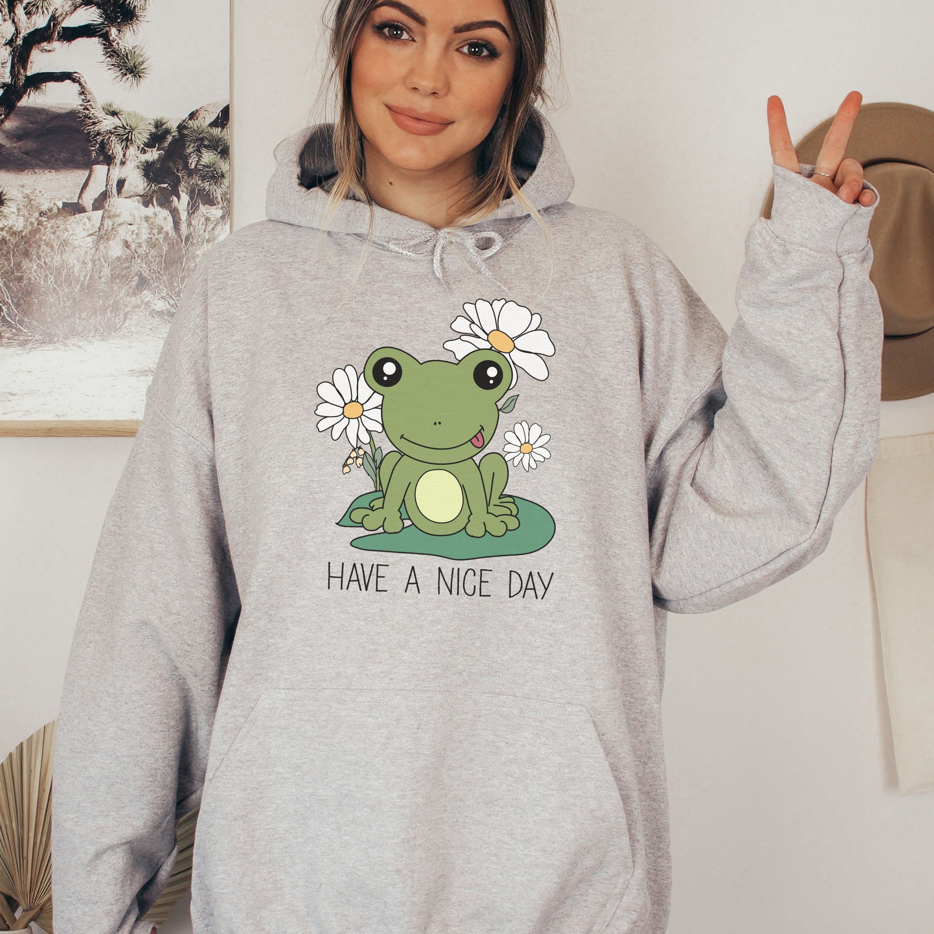 Have a Nice Day, Frog Sweatshirt, Froggy Hoodie, Retro Frog, Funny Frog ...