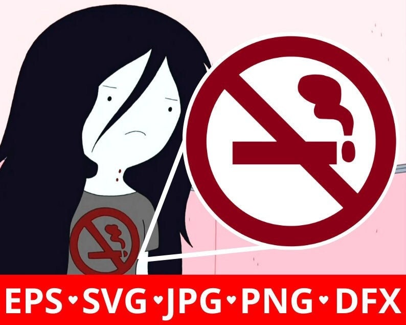 No Smoking SVG Stop Smoking SVG Marceline Stop Smoking SVG - Etsy