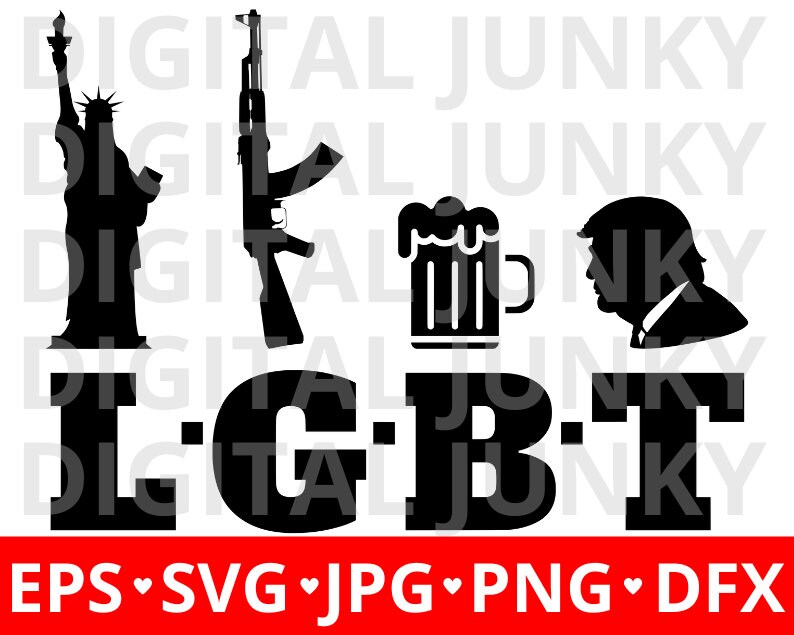 Liberty Guns Beer Trump SVG LGBT SVG Donald Trump svg Trump - Etsy México