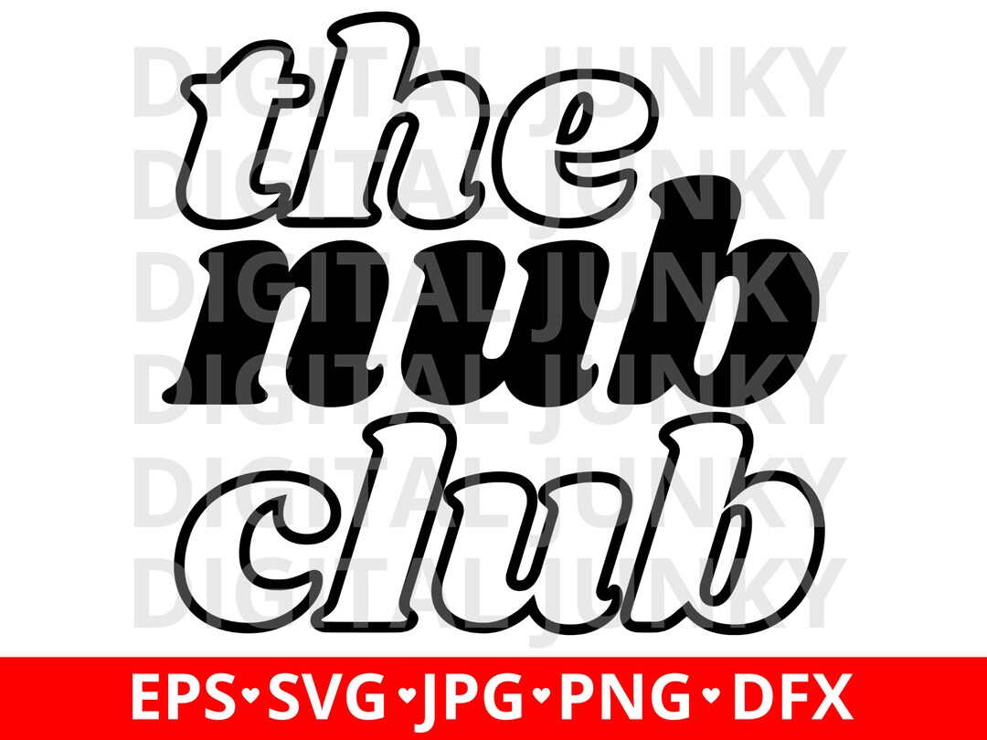 The Nub Club SVG, Customizable Amputee SVG Cut File, Amputee Clipart ...