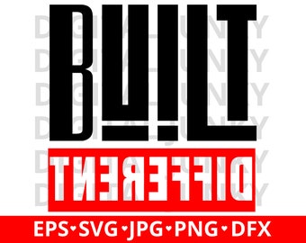 Built Different Svg, Cut Files for Cricut & Silhouette, Svg, Png, Dxf ...
