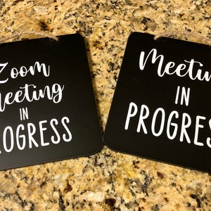 Zoom Meeting in Progress. Meeting in Progress sign. Custom | Etsy