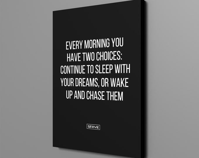 Every Morning You Have Two Choices Modern Canvas Wall Art Sleek Matte ...