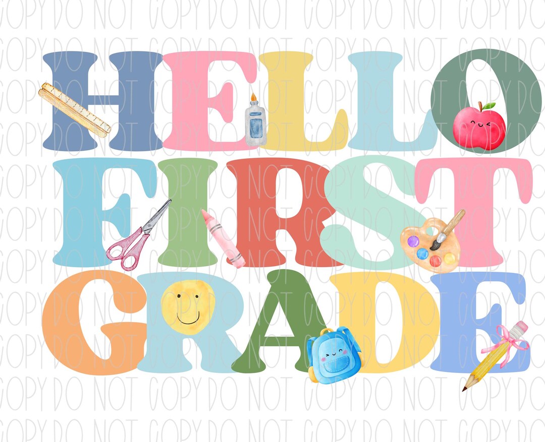Back to School Png, Hello First Grade Png, Hello School Png, Watercolor ...