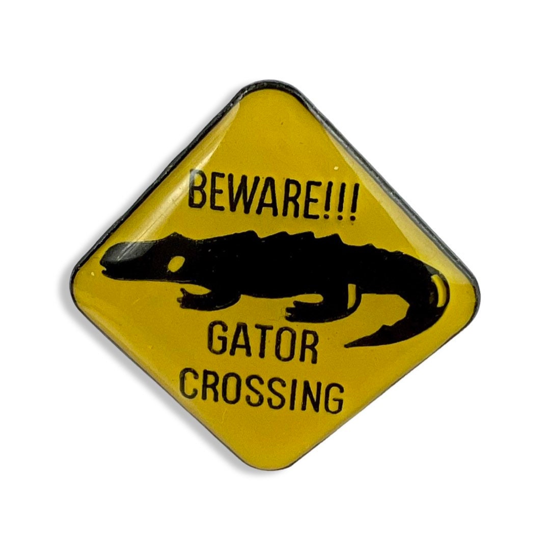 Beware Gator Crossing Lapel Pin, Vintage Alligator Badge, Gift for ...