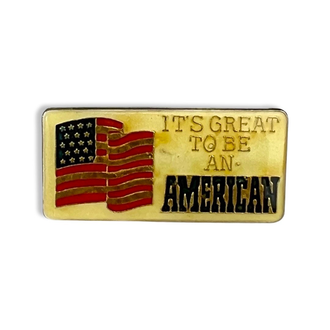 Vintage Its Great to Be an American Pin/ Retro USA Pin/americana ...