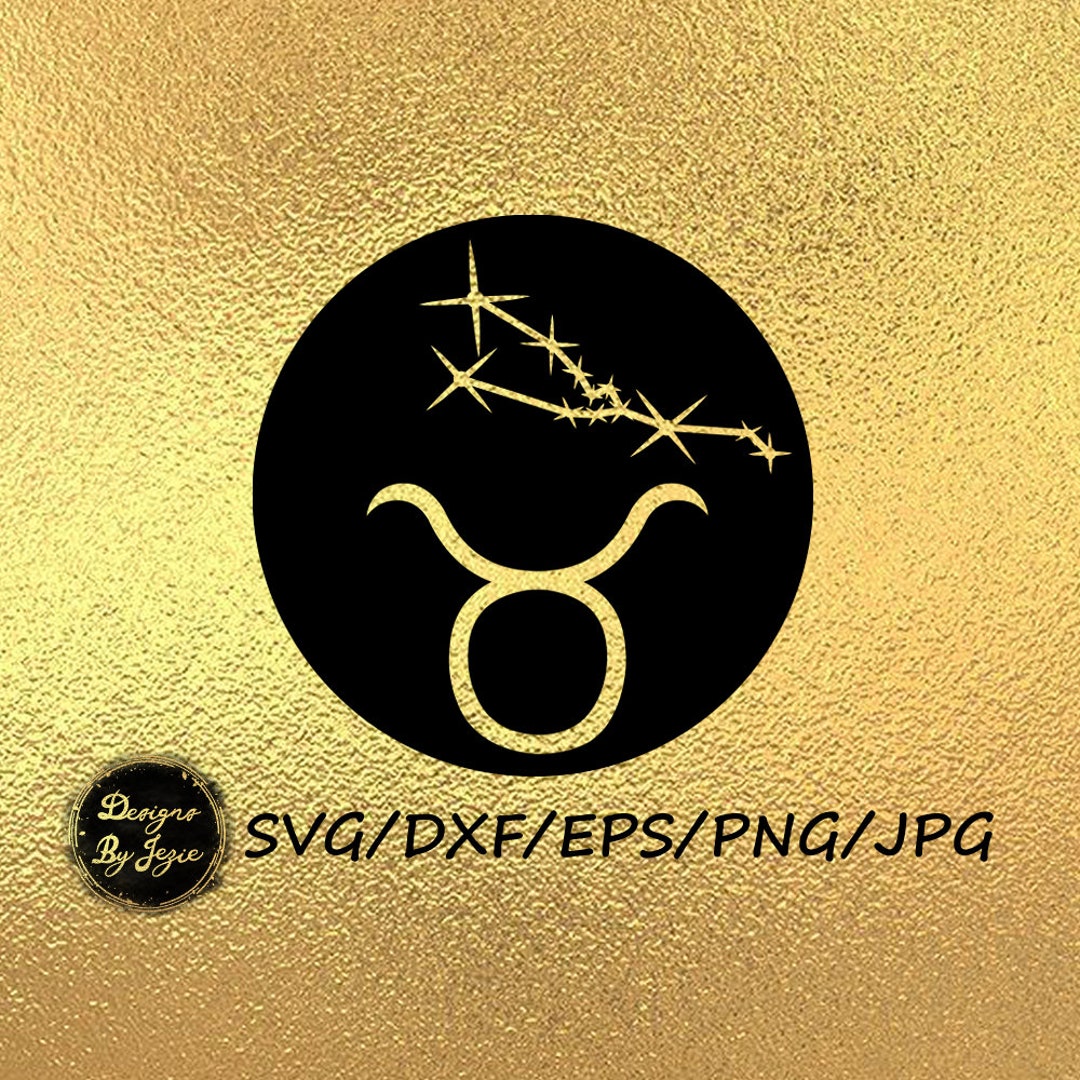 Taurus Star Sign and Constellation, SVG Vector Cut File, DXF, EPS, Png ...