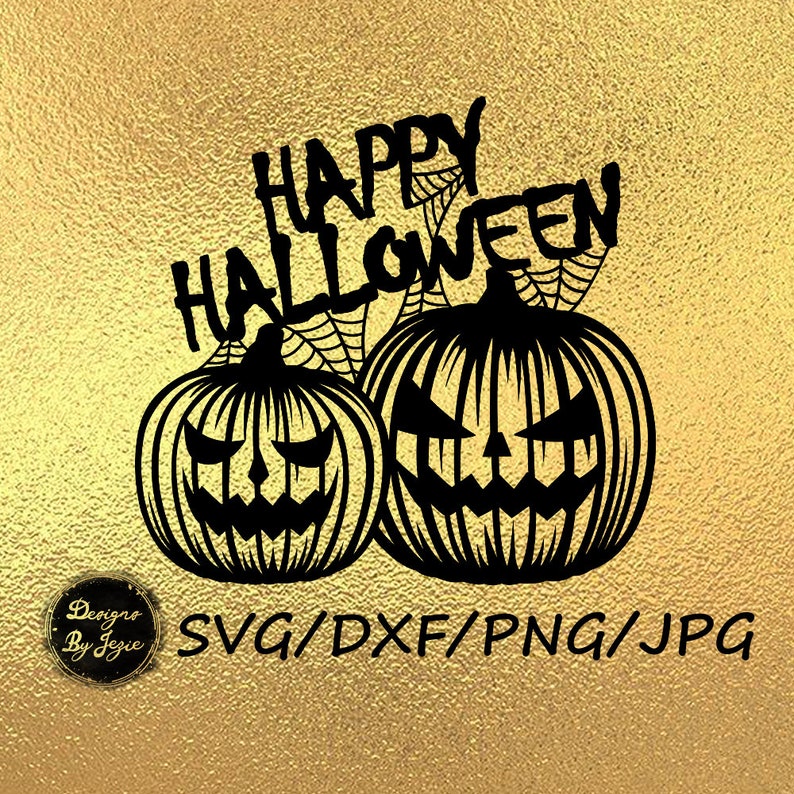 Happy Halloween Pumpkins, Spider Webs SVG, Paper and Machine Cutting ...