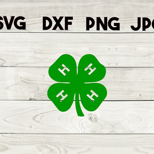 4H Clover SVG DXF Png Jpg Digital Download Silhouette - Etsy